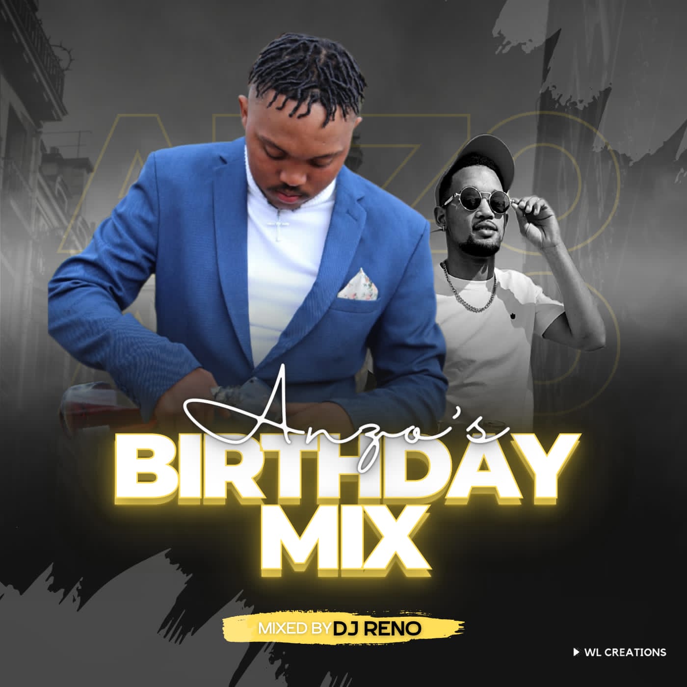 BIRTHDAY MIXTAPE (Anzo) - Mixed By DJ Reno 2023.mp3 | Files.fm.